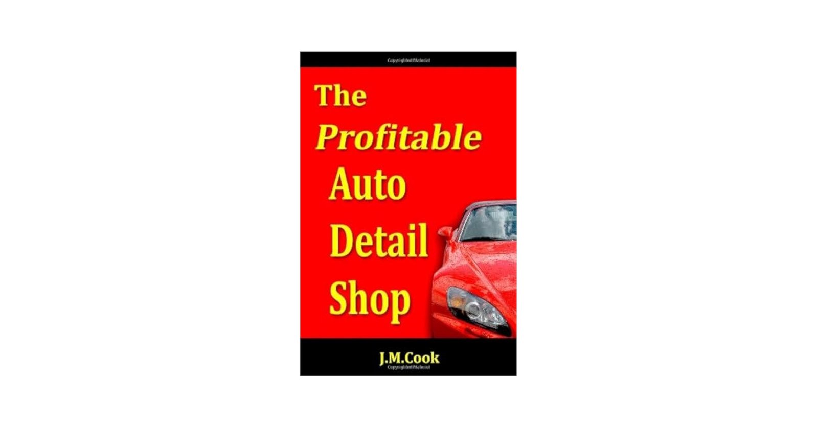 How to Start a Car Detail Business: Ultimate Guide for Success ...